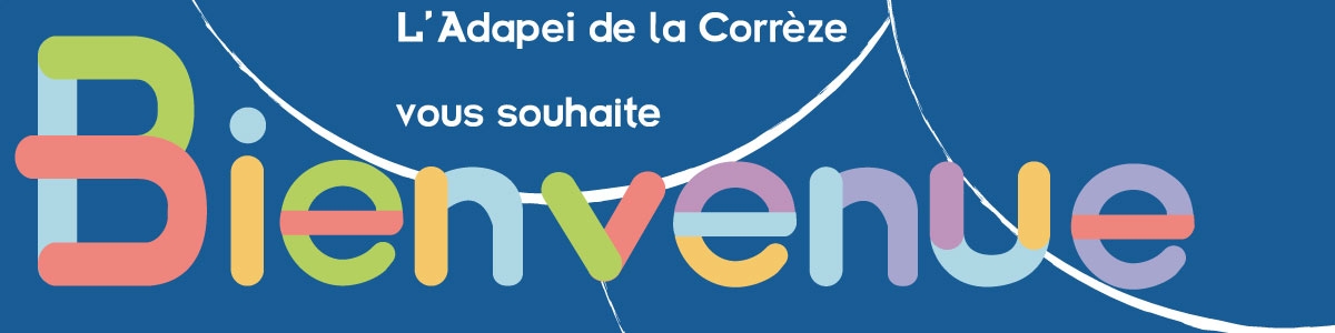 Adapei de la Corrèze – Soutenez l'Adapei de la Corrèze